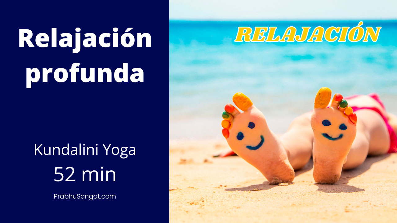 Relajación profunda - Prabhu Sangat【Yoga Online】